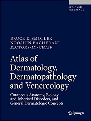 Atlas of Dermatology, Dermatopathology and Vener