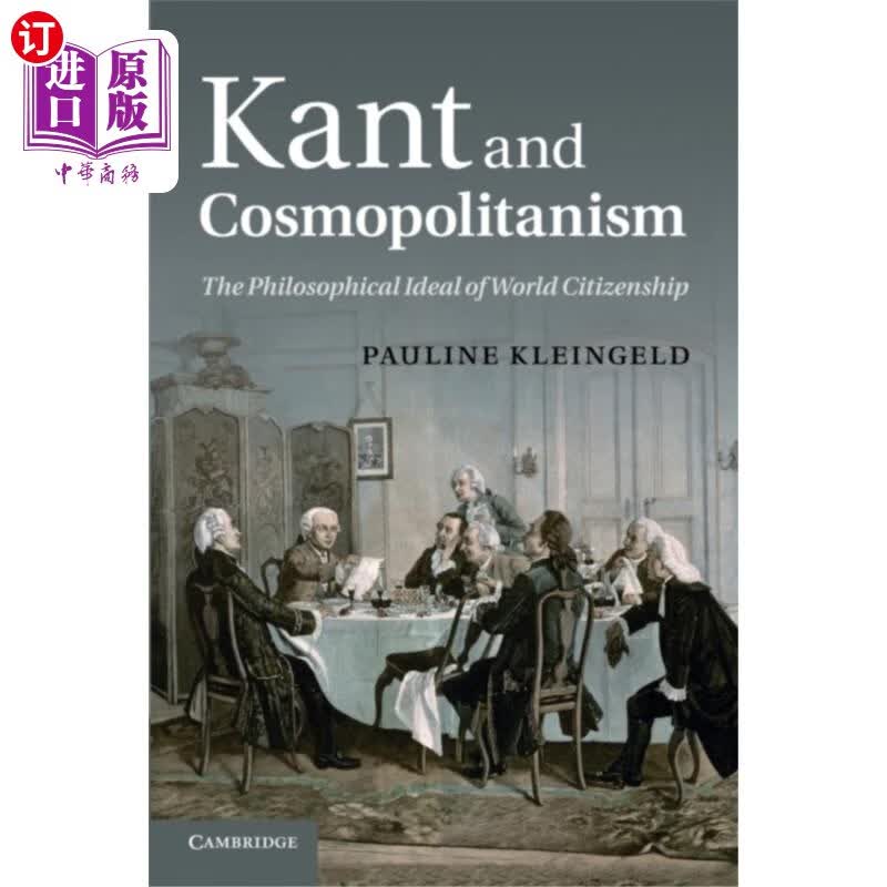 海外直订Kant and Cosmopolitanism 康德和世界主义