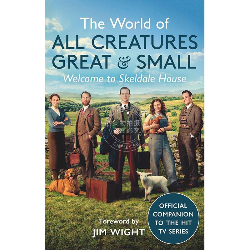 现货 万物生灵的世界 欢迎来到斯凯尔代尔庄园 英文原版 The World of All Creatures Great & Small: Welcome to Skeldale House