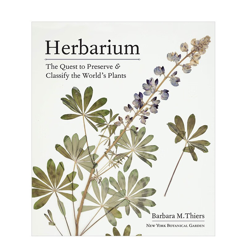 植物标本室Herbarium 英文原版植物百科 对世界植物的保存和分类的探索 自然探索善本图书