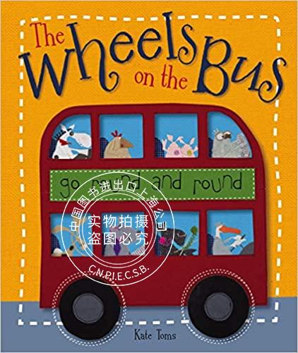现货 Wheels On The Bus (Kate Toms Series) 英文原版