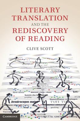 Literary Translation and the Rediscovery of Reading