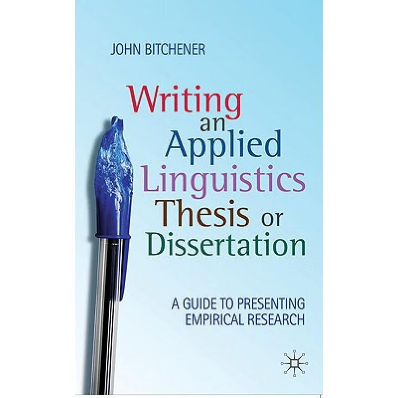 Writing an Applied Linguistics Thesis or Dis...