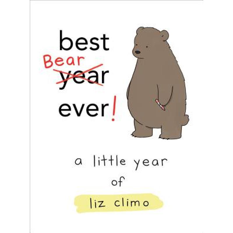 Best Bear Ever!: A Year With the Little World o...