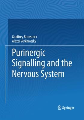 高被引Purinergic Signalling and the Nervous System