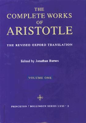 现货 亚里士多德全集 卷一 Complete Works of Aristotle, Volume 1: The Revised Oxford Translation