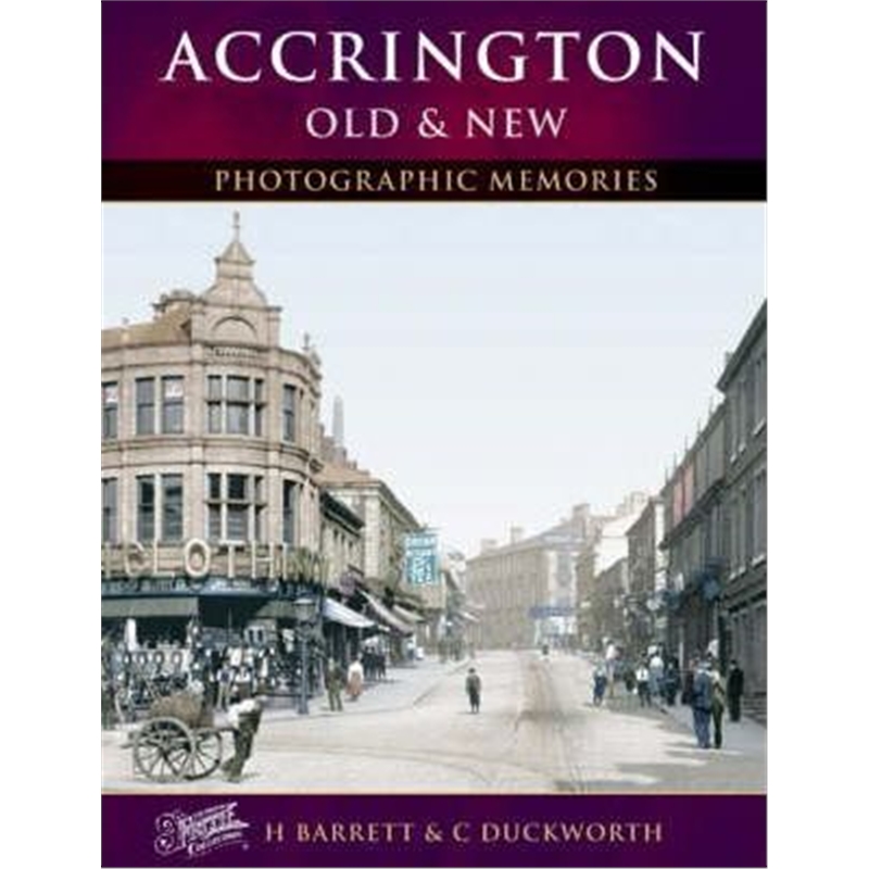 Accrington Old & New