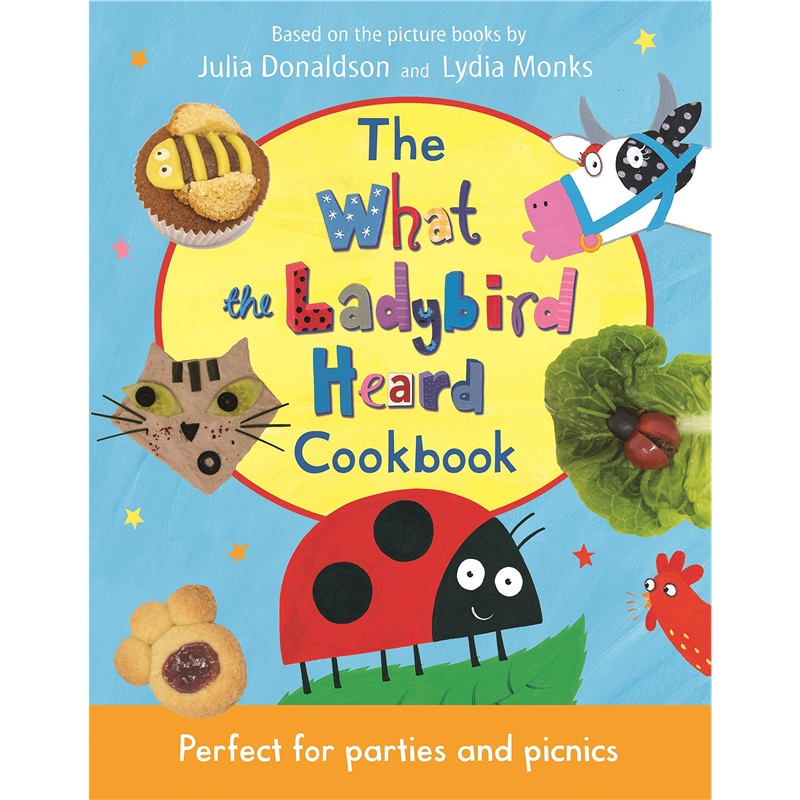 The What the Ladybird Heard Cookbook