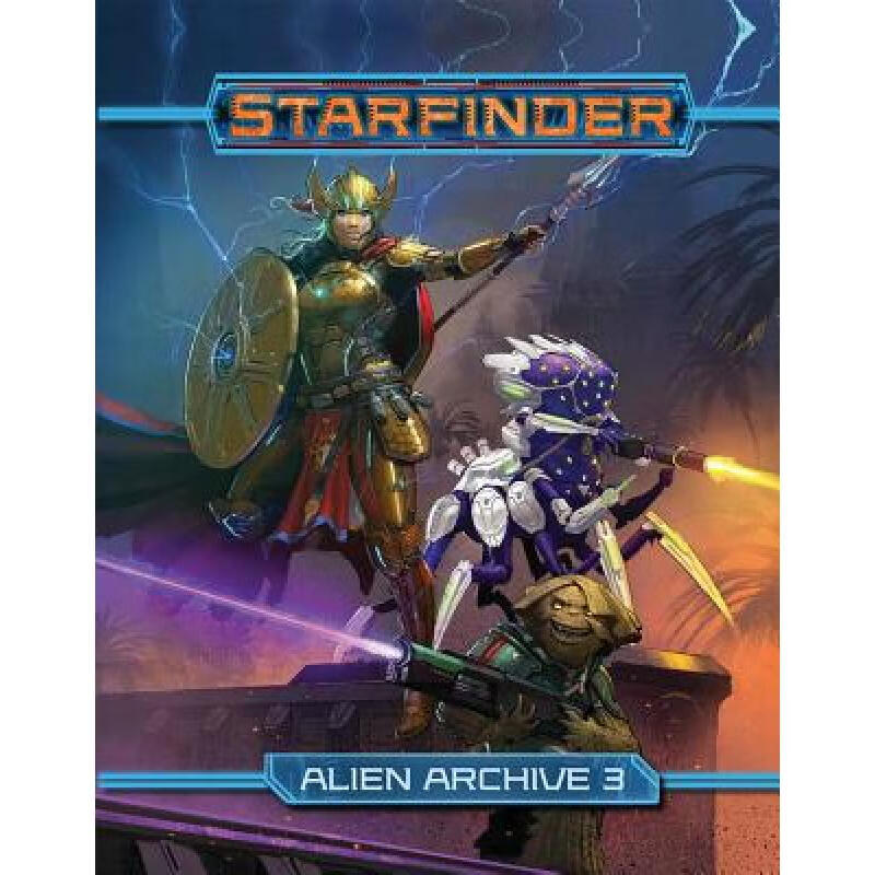 Starfinder Rpg: Alien Archive 3