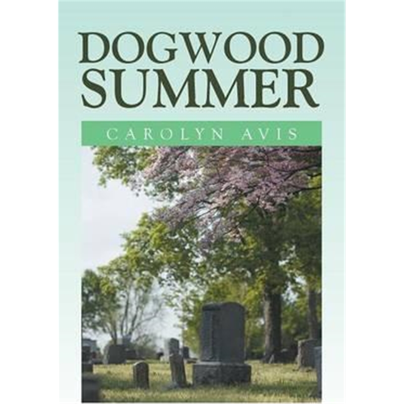 Dogwood Summer