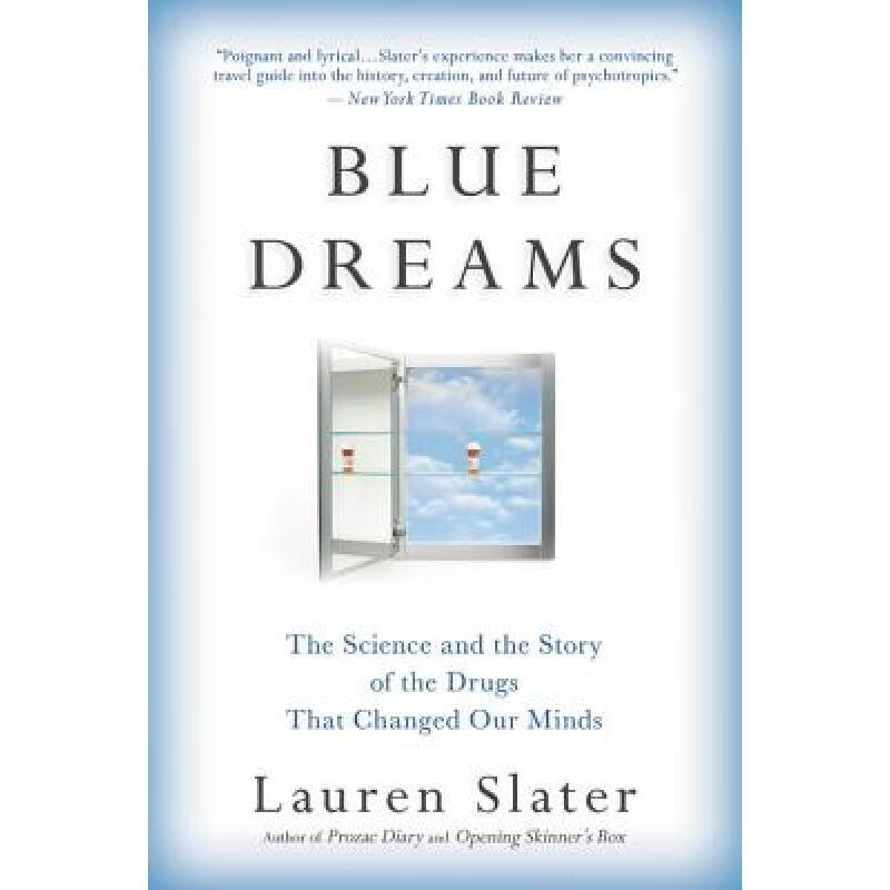 Blue Dreams: The Science and the Story of th...