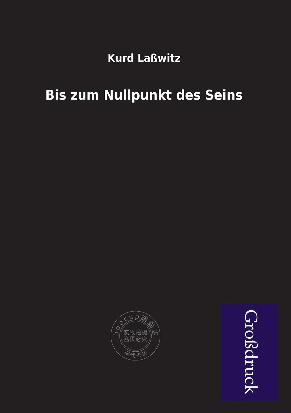 预售 按需印刷 Bis Zum Nullpunkt Des Seins德语ger