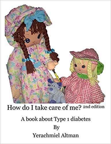 How Do I Take Care of Me? 2nd Edition: A