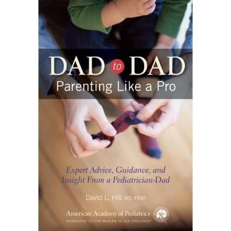 Dad to Dad: Parenting Like a Pro