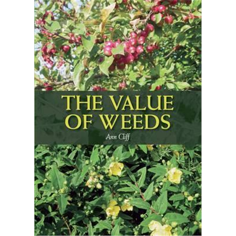 The Value of Weeds