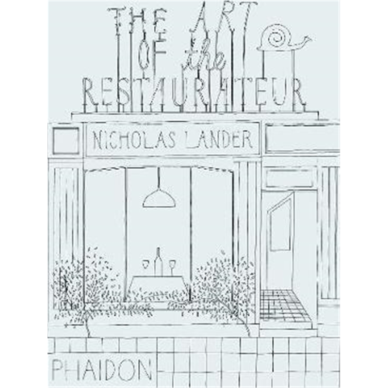 The Art of the Restaurateur