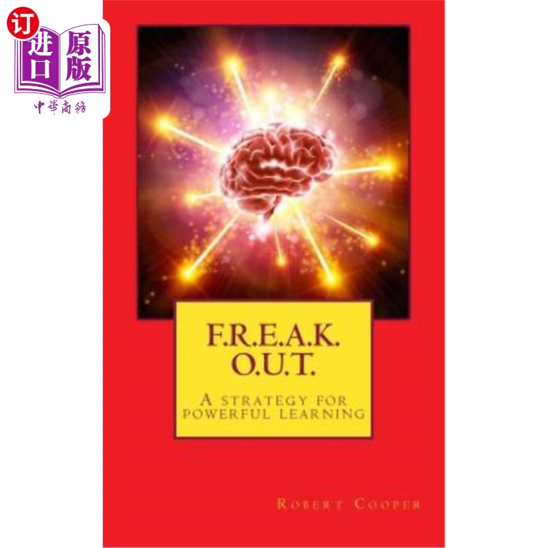 海外直订F. R. E. A. K. O. U. T.: A strategy for powerful learning F.R.E.A.K.O.U.T.：强大学习的策略