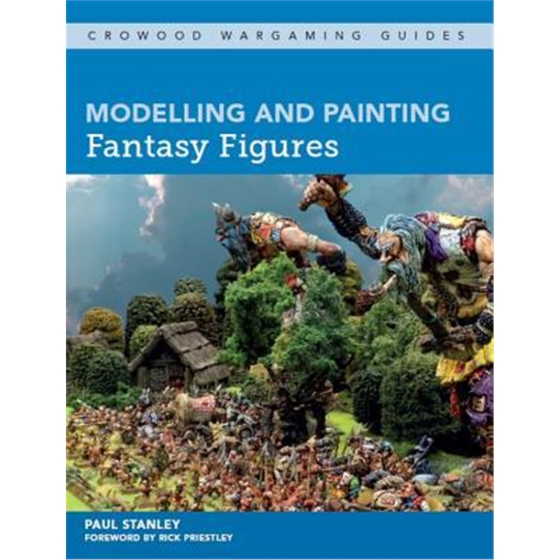 Modelling and Painting Fantasy Figures