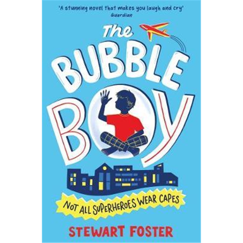 The Bubble Boy