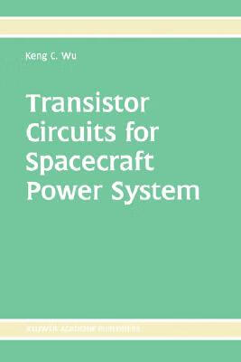Transistor Circuits for Spacecraft Power System