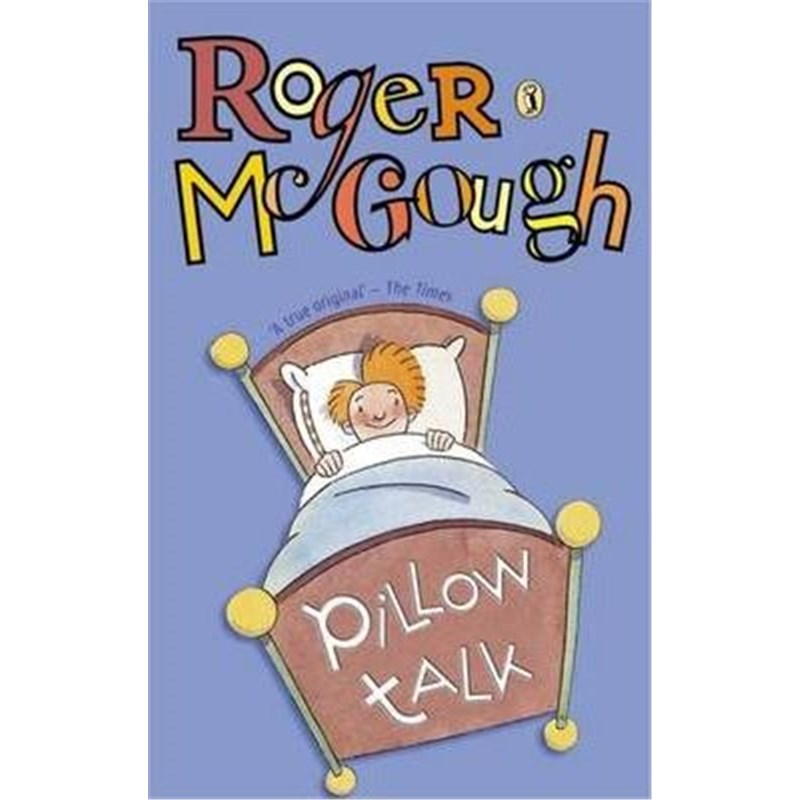 Pillow Talk:A Book of Poems