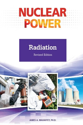 Radiation, Revised Edition