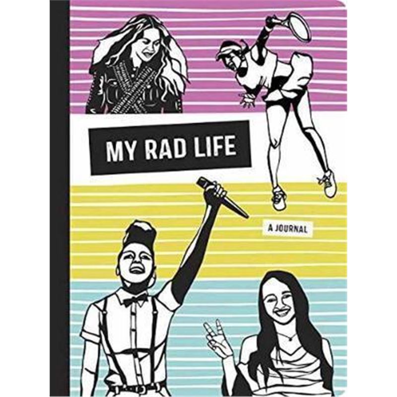 My Rad Life: A Journal
