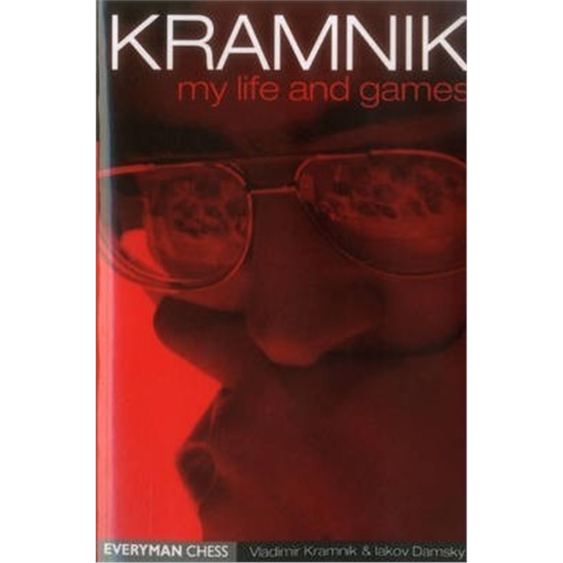 Kramnik:My Life and Games