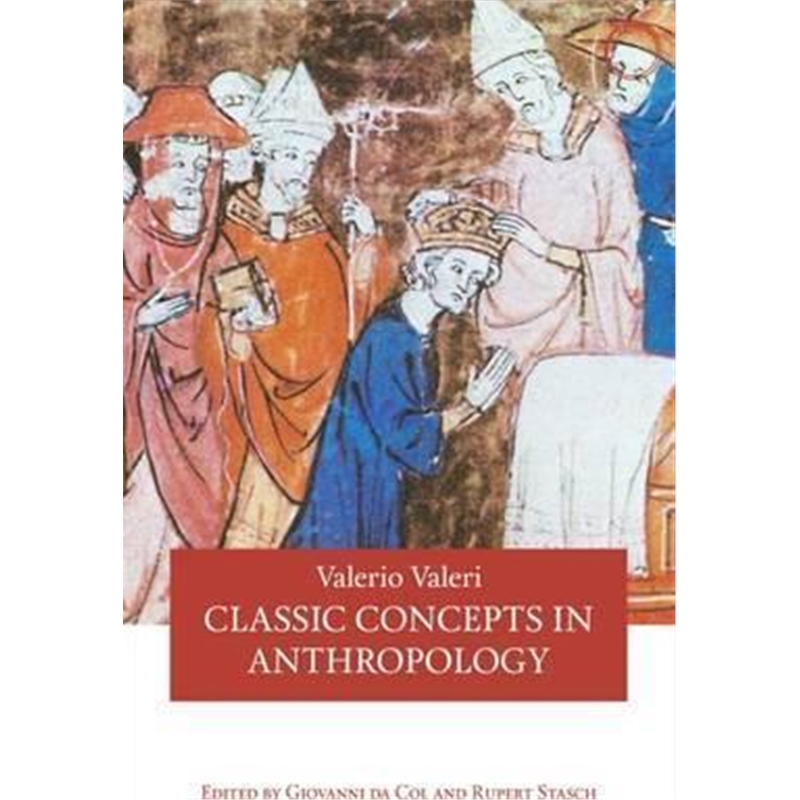 Classic Concepts in Anthropology