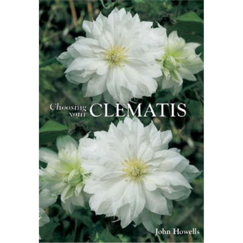 Choosing Your Clematis