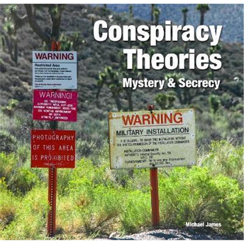 Conspiracy Theories:Mystery & Secrecy