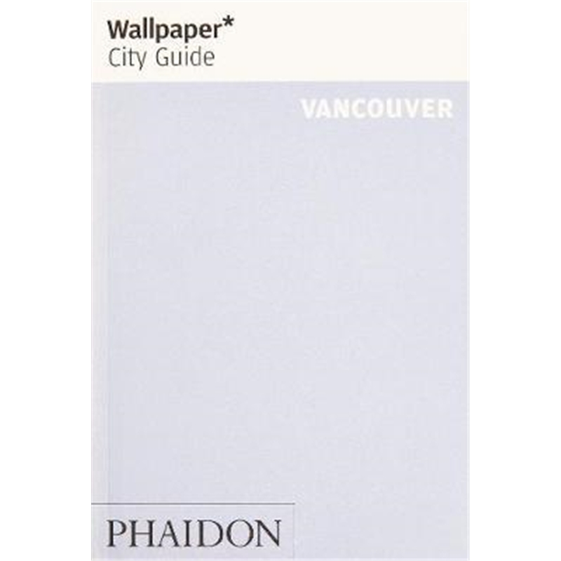 Wallpaper* City Guide Vancouver