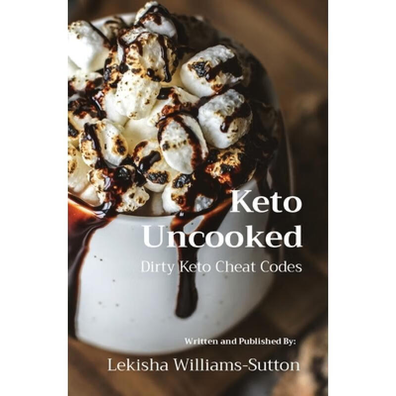 Keto Uncooked: Dirty Keto Cheat Codes
