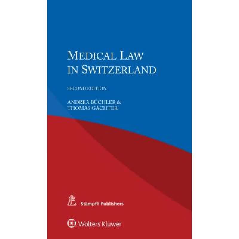 Medical Law in Switzerland