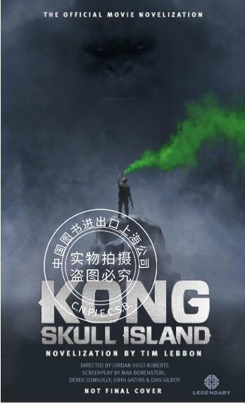 现货 金刚：骷髅岛 同名电影原作小说 英文原版 Kong: Skull Island Th