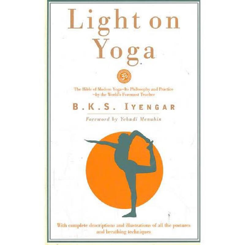 Light on Yoga：Yoga Dipika