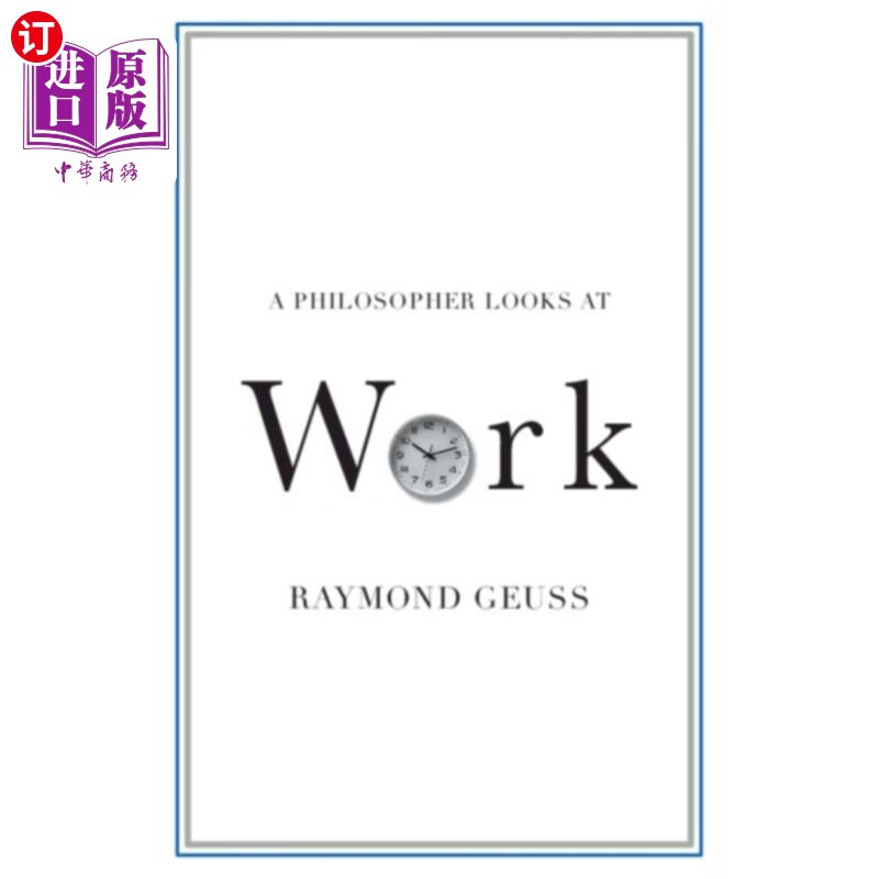 海外直订Philosopher Looks at Work 哲学家看待工作