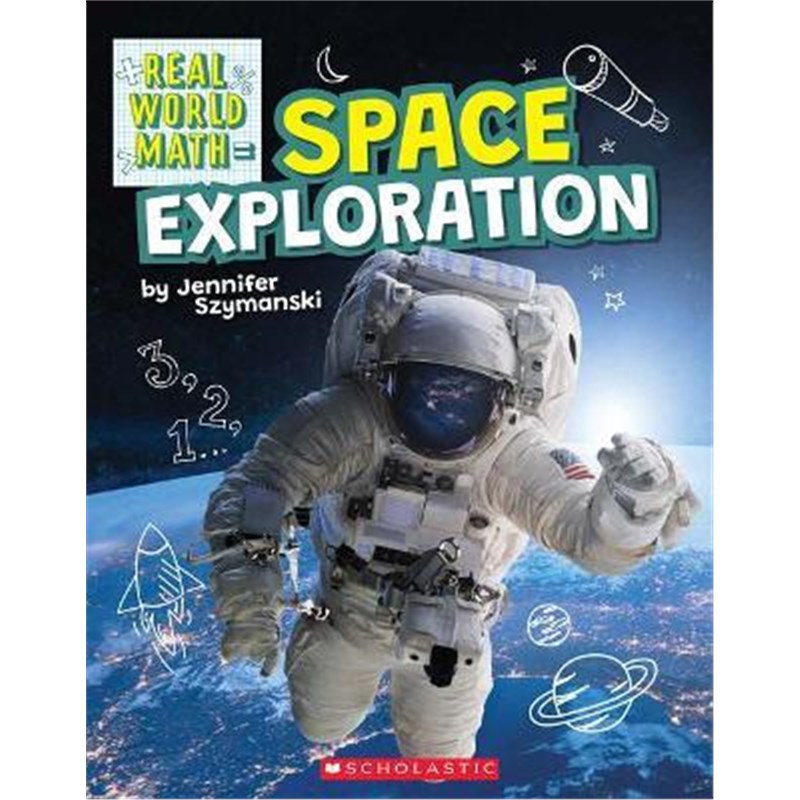 Space Exploration (Real World Math)