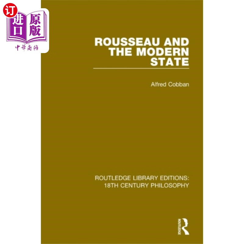 海外直订Rousseau and the Modern State 卢梭与现代国家
