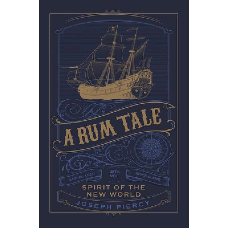 A Rum Tale: Spirit of the New World