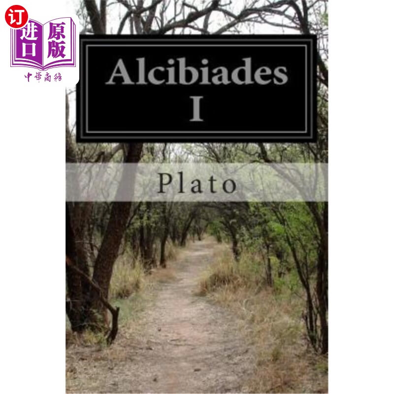 海外直订Alcibiades I 亚西比德我