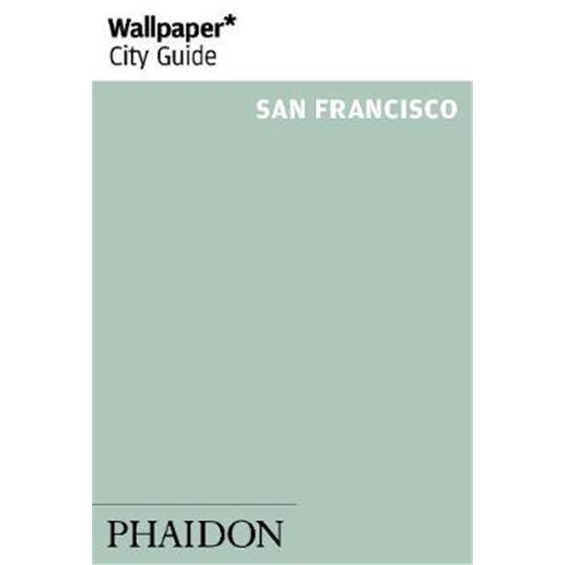 Wallpaper* City Guide San Francisco