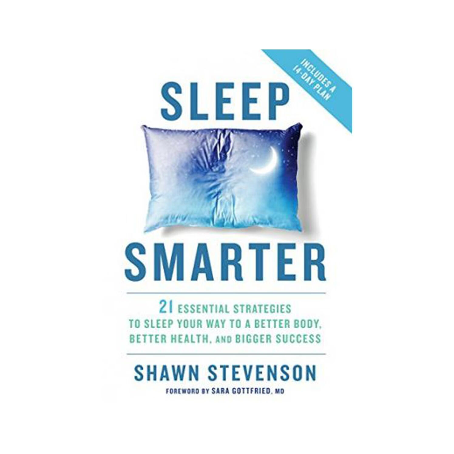 Sleep Smarter