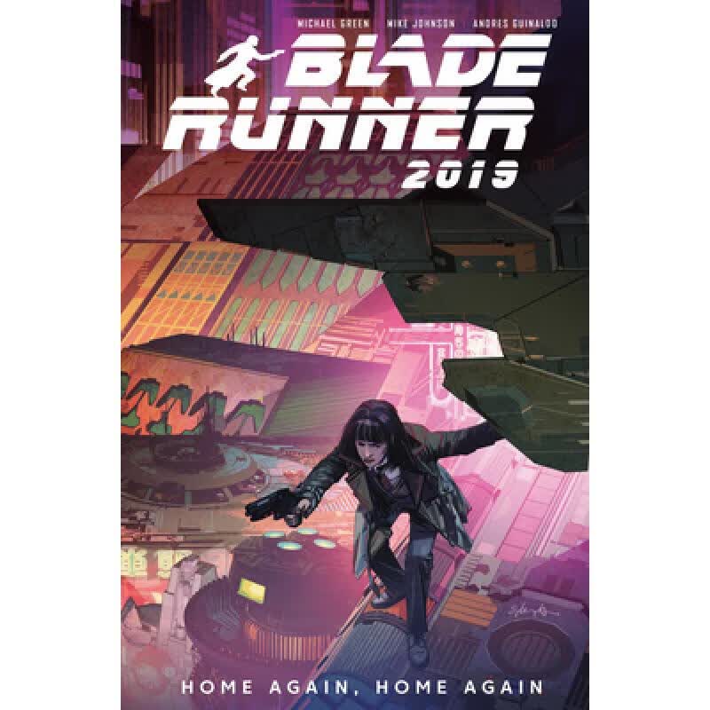 Blade Runner 2019: Vol. 3: Home Again, Home Aga...