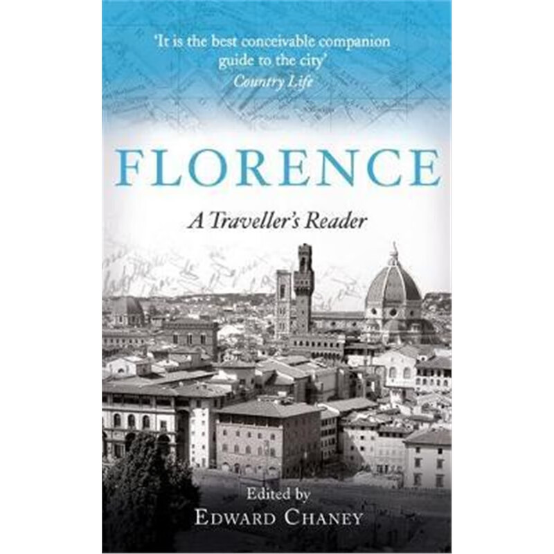 Florence:A Traveller's Reader
