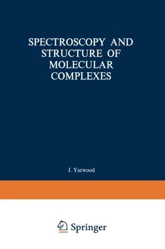 Spectroscopy and Structure of Molecular Complexes