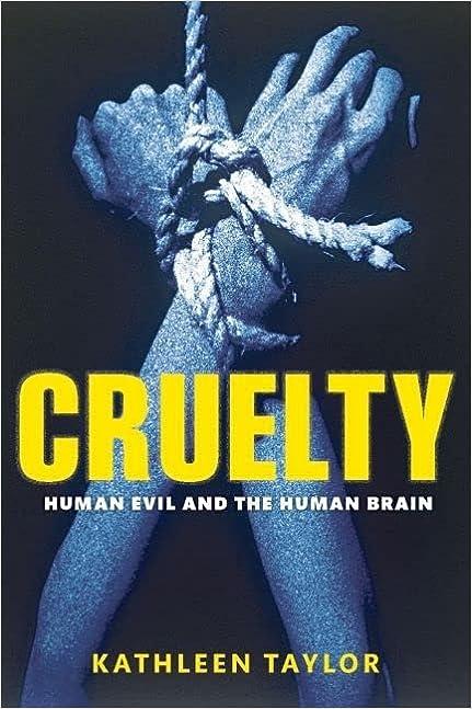 爱护:人类罪恶和人的大脑 Cruelty