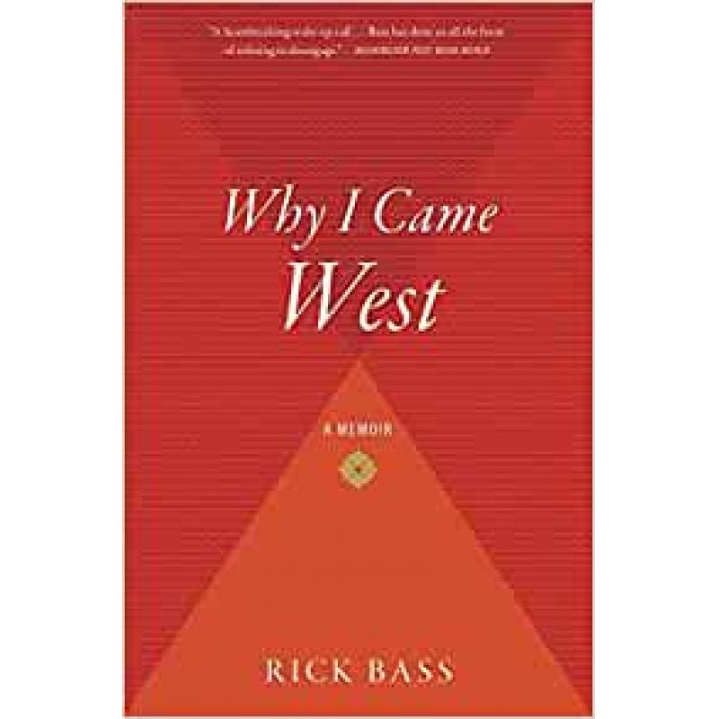 Why I Came West