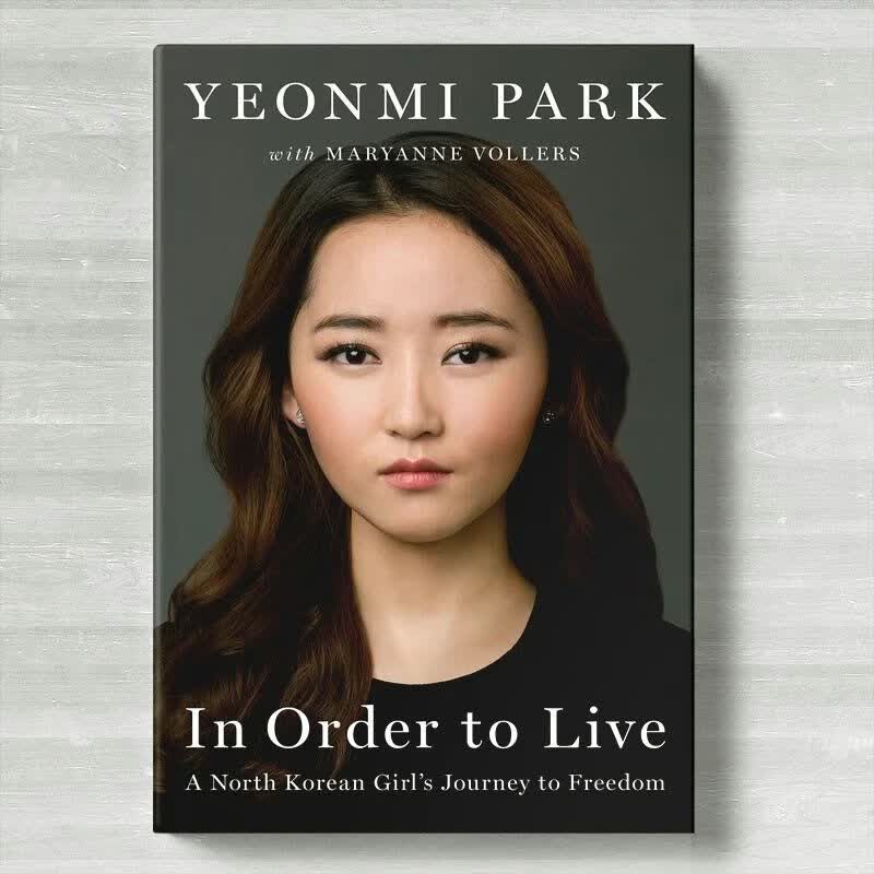 In Order to Live by Yeonmi Park纸质书