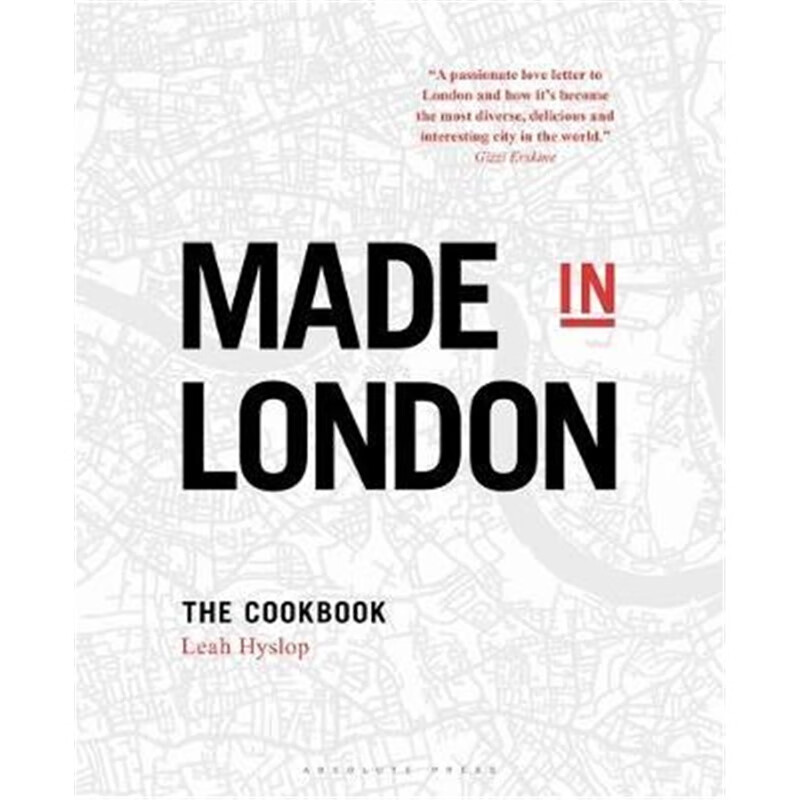 Made in London:The Cookbook